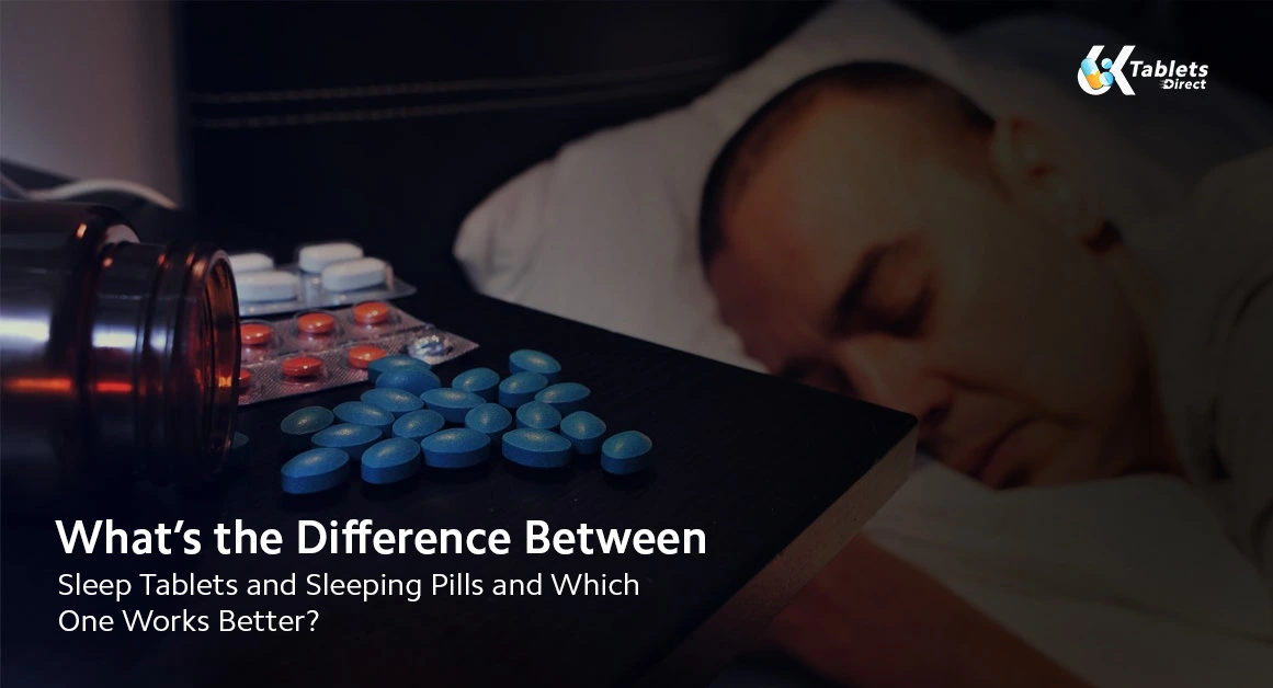 What’s the Difference Between Sleep Tablets and Sleeping Pills, and ...